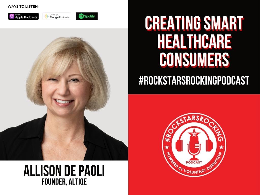 Creating Smart Healthcare Consumers with Allison De Paoli | Voluntary ...