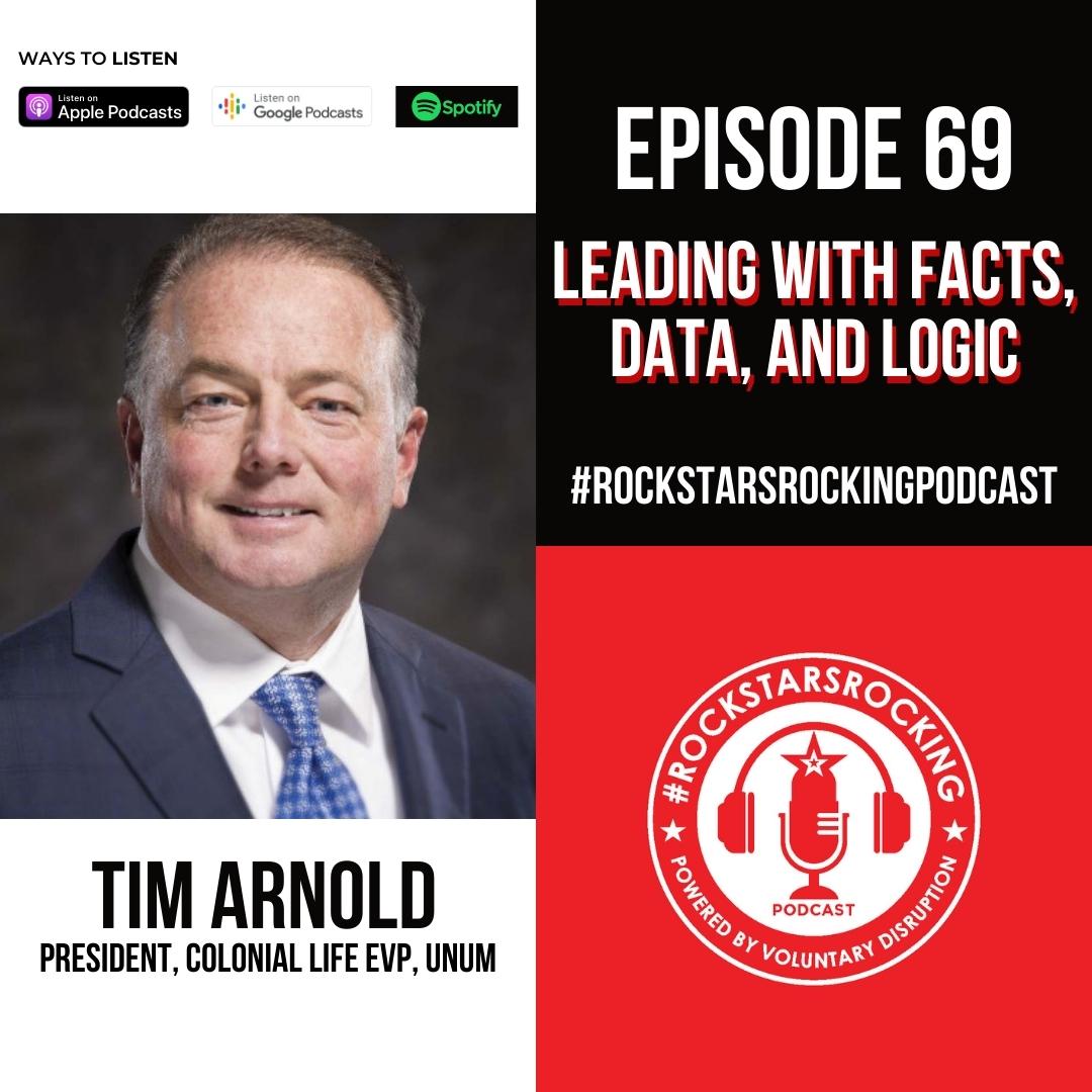 Leading With Facts, Data, and Logic with Tim Arnold | Voluntary Disruption