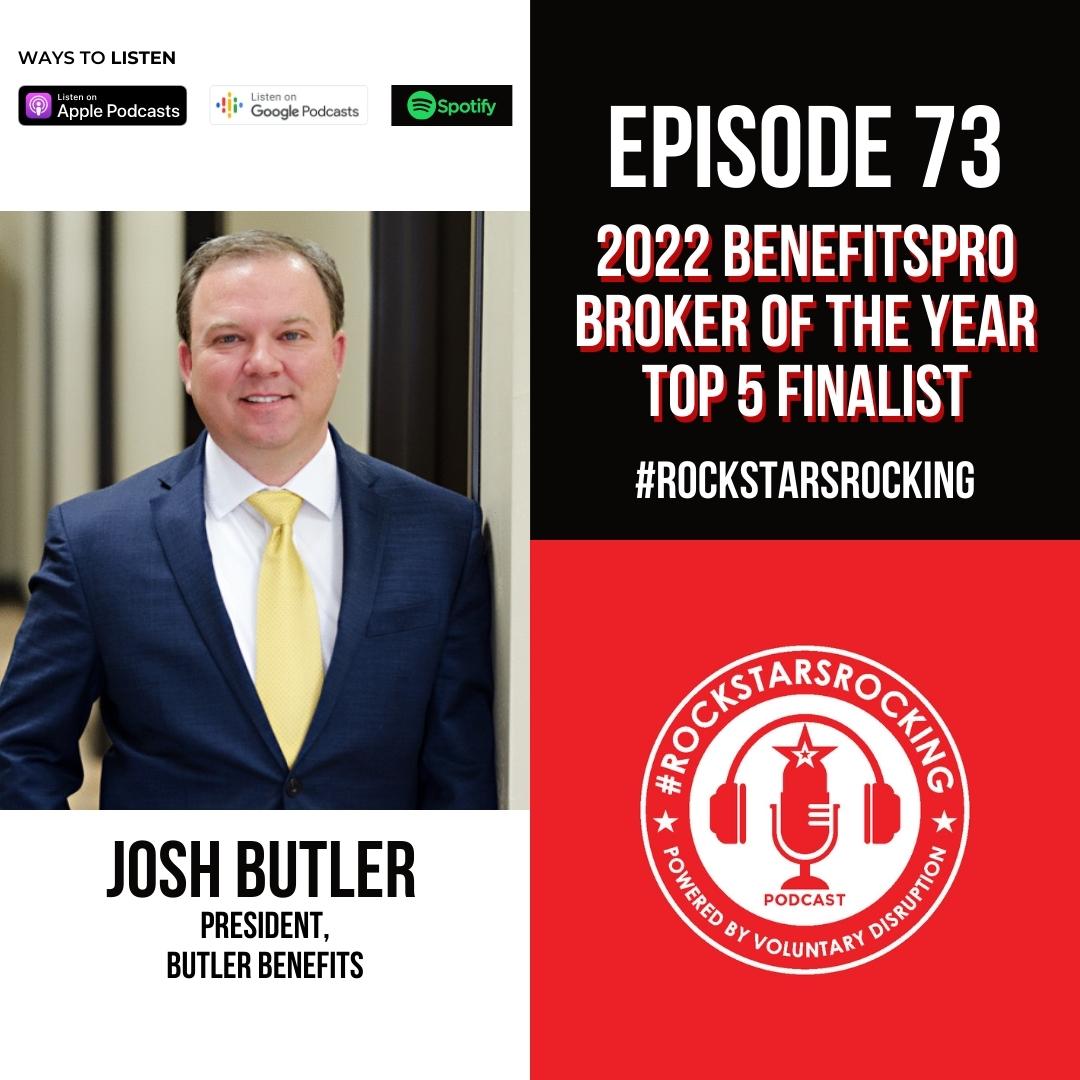 2022 BenefitsPRO Broker of the Year Top 5 Finalist – Josh Butler ...