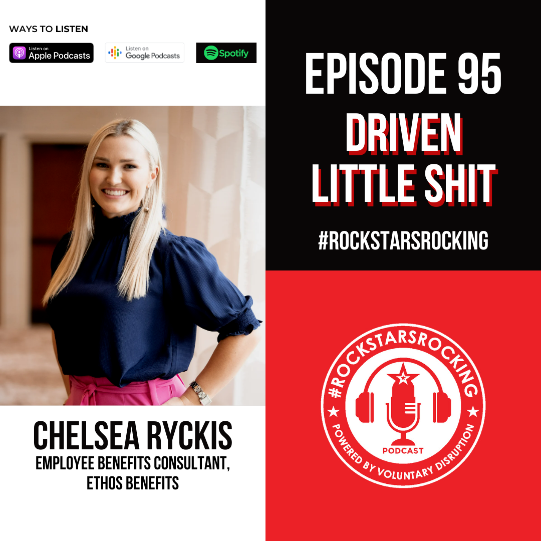 Driven Little Shit with Chelsea Ryckis | Voluntary Disruption