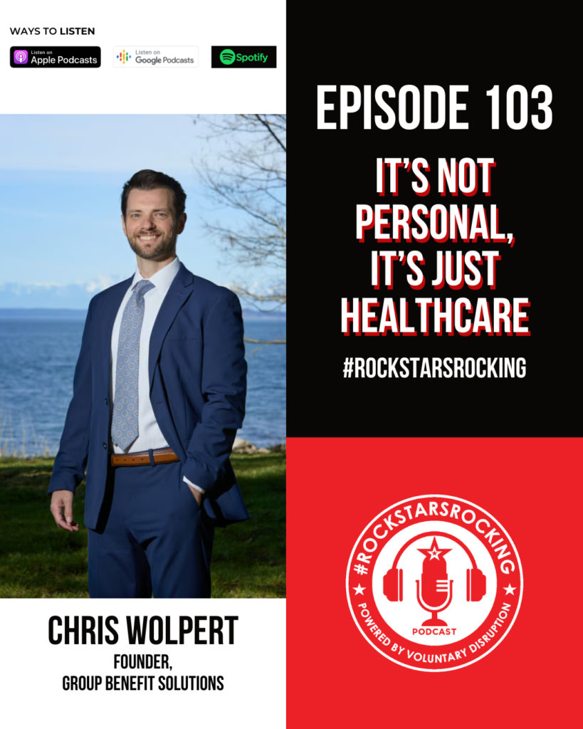 It’s Not Personal, It’s Just Healthcare with Chris Wolpert | Voluntary ...