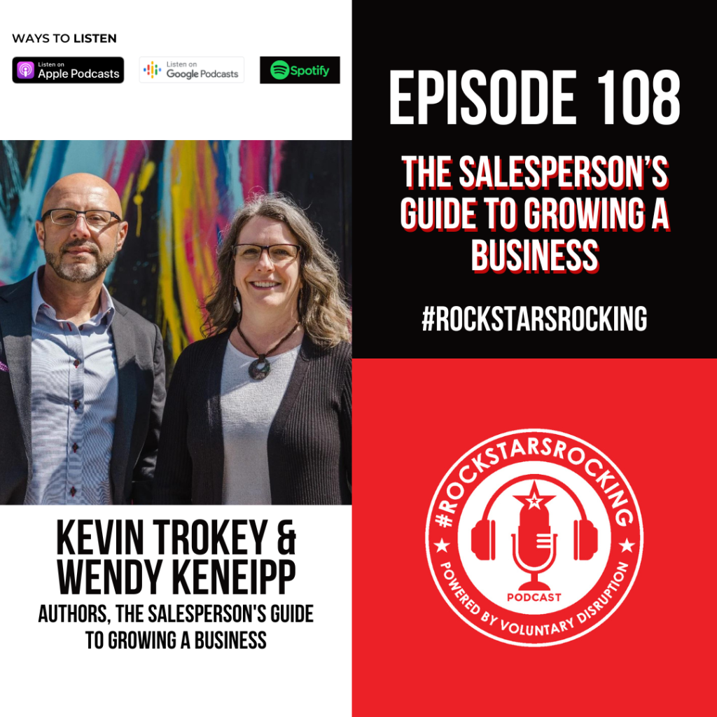 The Salesperson’s Guide to Growing a Business with Kevin Trokey and ...